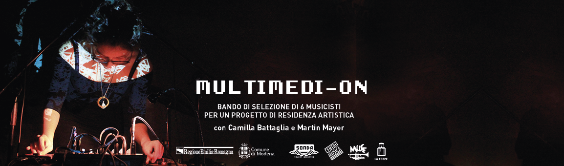 MULTIMEDI-ON Residenza artistica — Musicplus.it